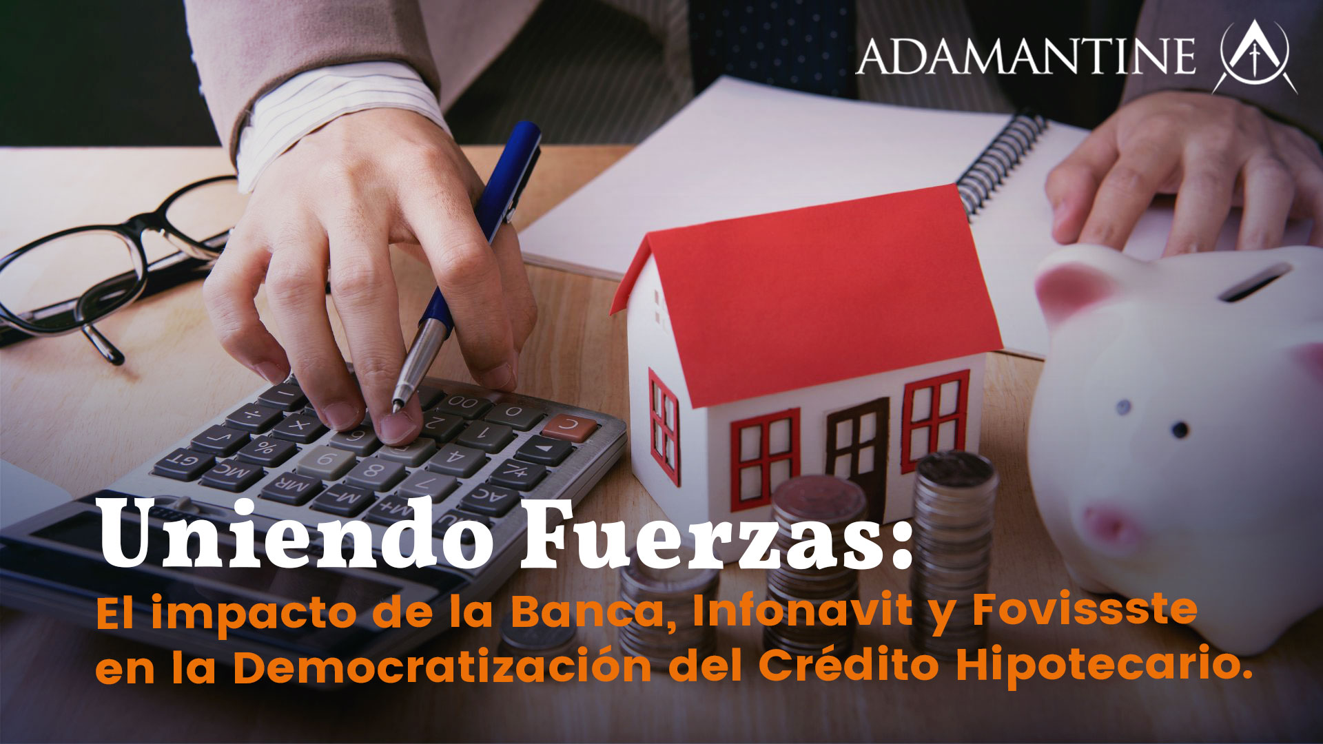 El Crédito Compartido: Cómo Banca, Infonavit y Fovissste están ...